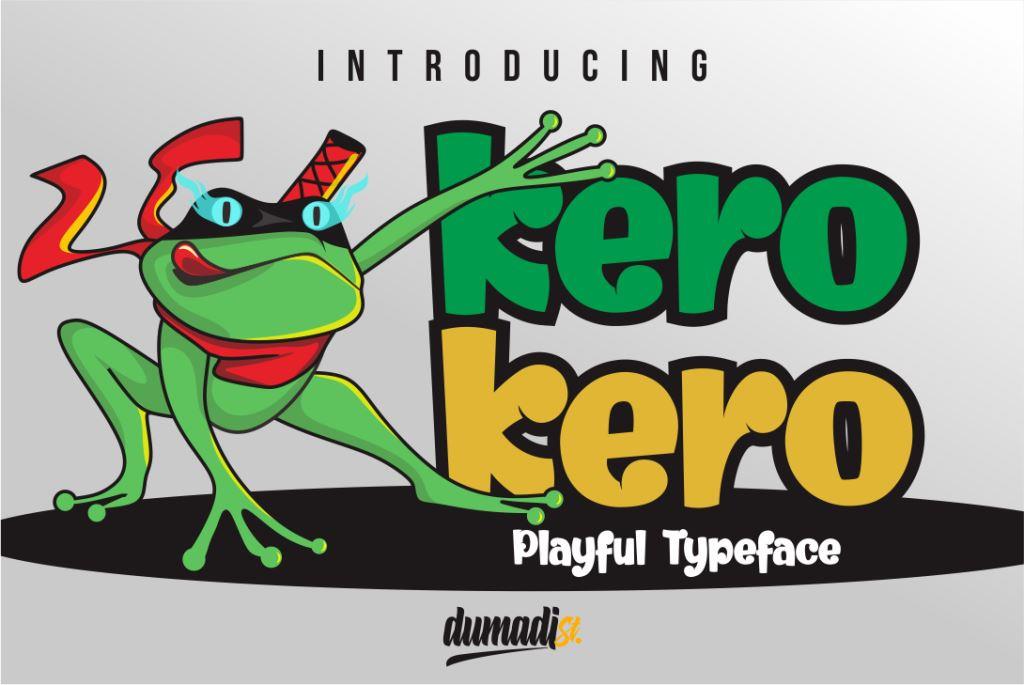 Kero kero - Display - Dumadistyle