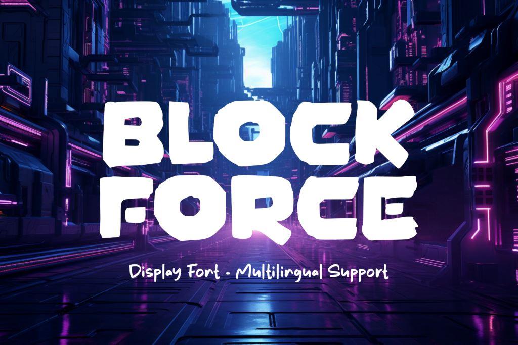 Block Force - Display - Dumadistyle